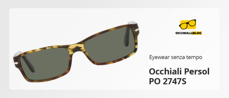 Occhiali Persol 2747S: classico maschile senza tempo - Blog Occhiali